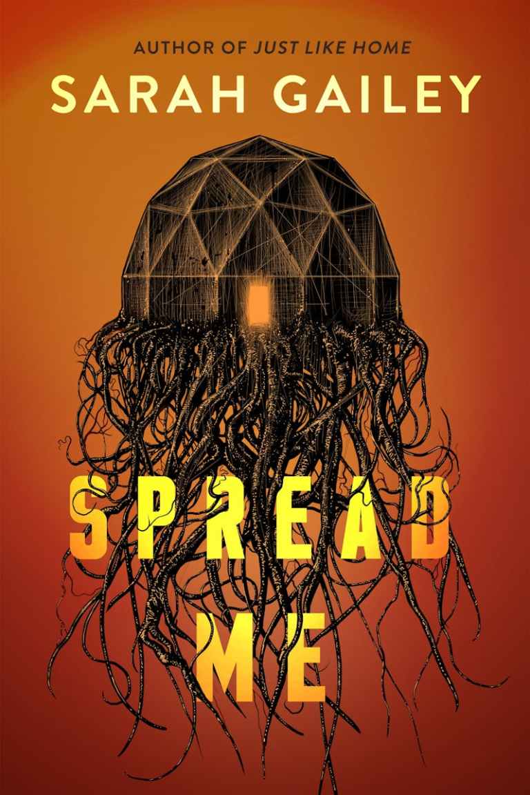 Book Review: Spread Me by Sarah Gailey – The Inkblotters